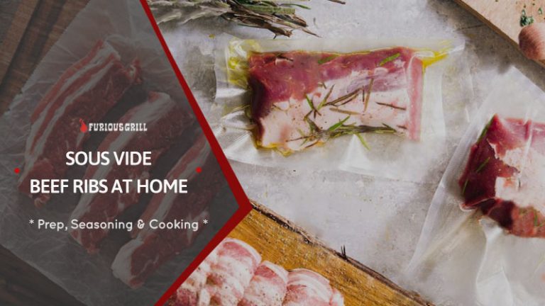 How to Sous Vide Beef Ribs - Preparation, Seasoning & Cooking Times